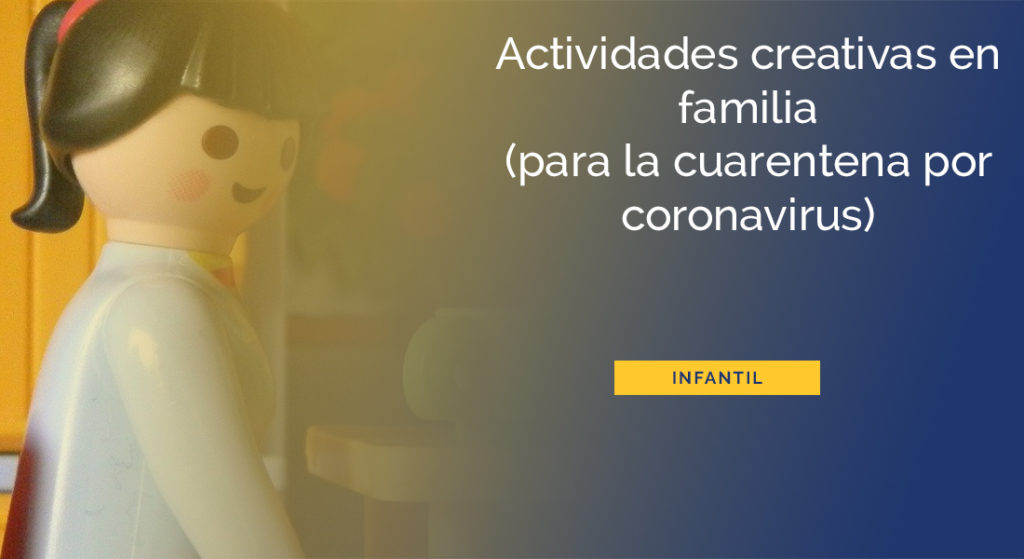 ACTIVIDADES CREATIVAS PARA NIÑOS Y NIÑAS PARA HACER DURANTE LA ...